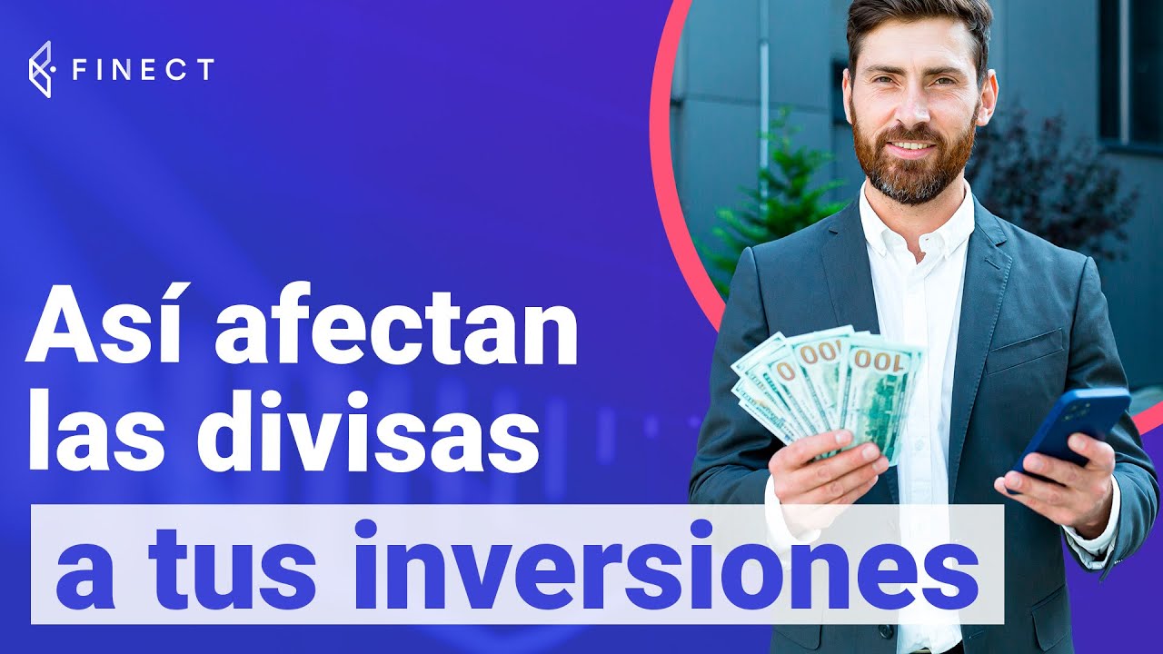 TIPO de CAMBIO de las DIVISAS 💱 ¡Afecta a tus inversiones Y MUCHO ...