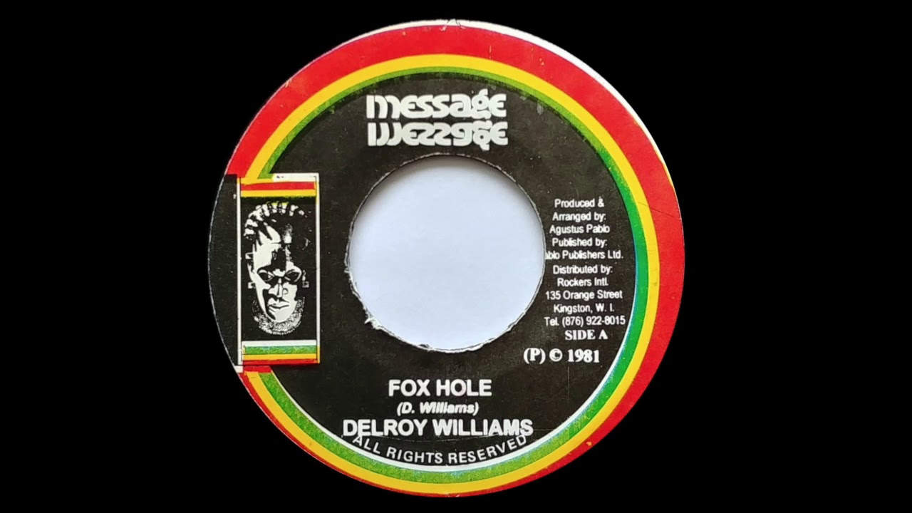 DELROY WILLIAMS - Fox Hole (1981) Message - YouTube
