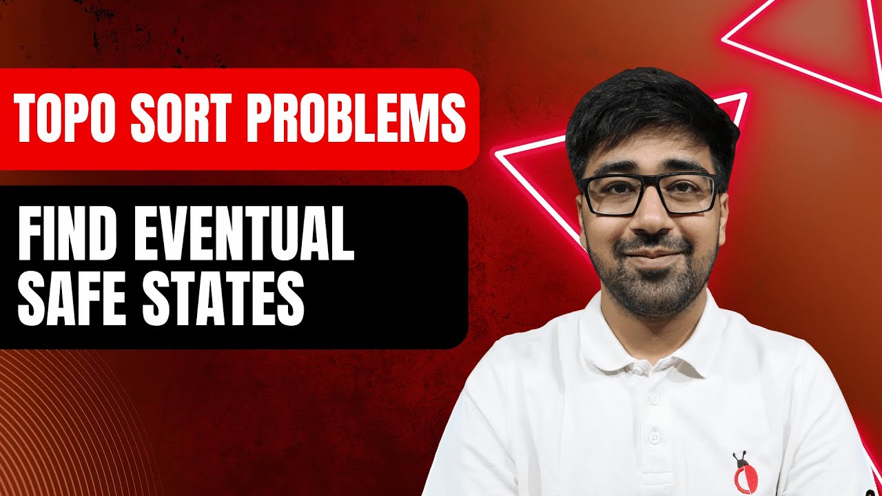DSA Python - Eventual Safe States | BFS | Reverse Graph + Topo Sort ...