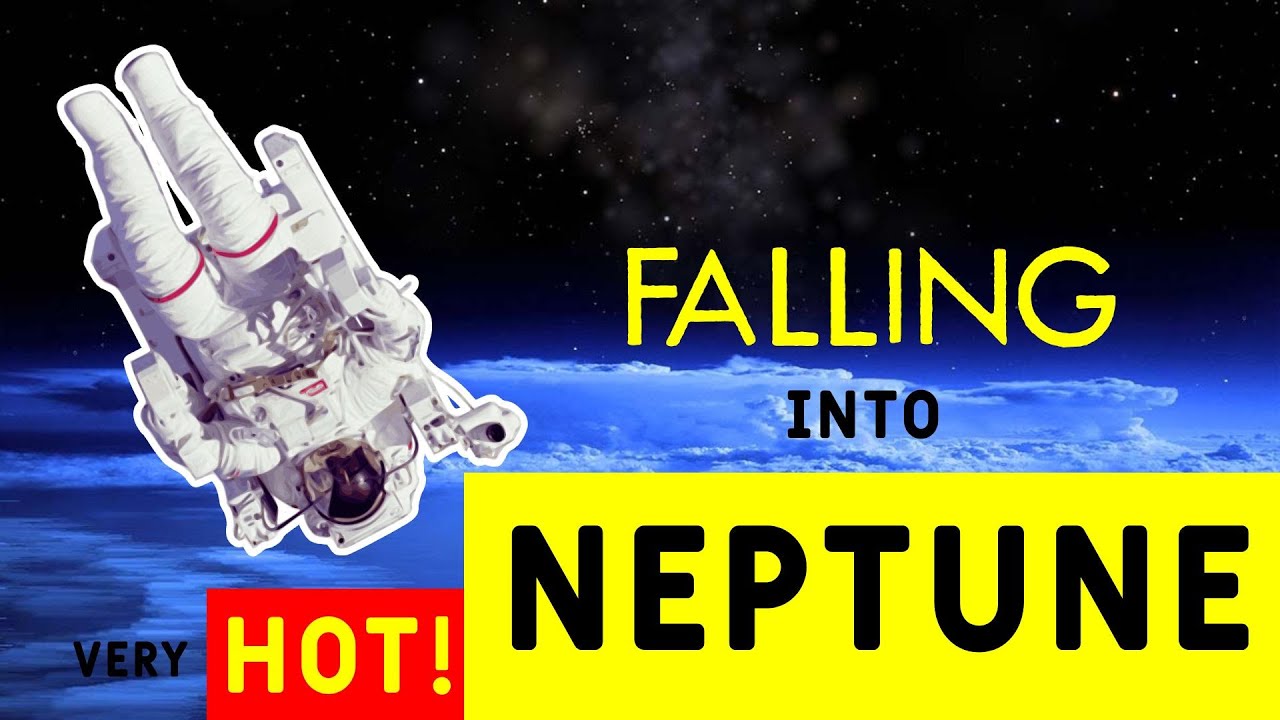 Falling Into Neptune Is Not How You Thought - YouTube