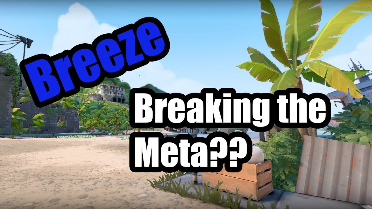 Valorant's New Map Breeze is META SHIFTING - YouTube