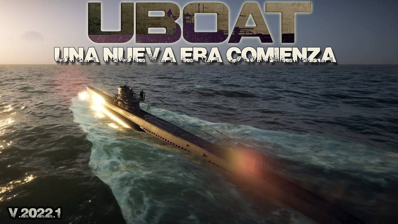 La LEYENDA del U-764 | CAP 1| NUEVOS COMIENZOS, NUEVA TRIPULACIÓN - YouTube