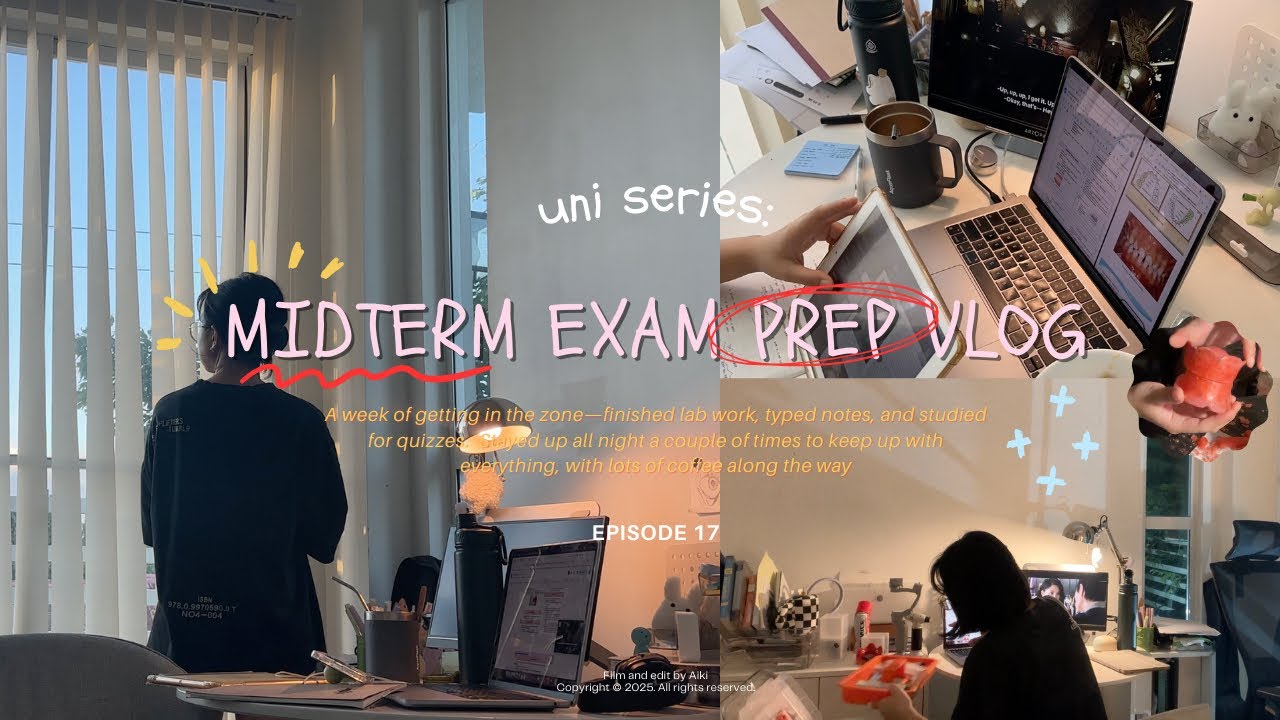 uni series ep. 17 🦷: Midterm EXAM PREP, late night study session, 💉anesthesia practice, coffee ...