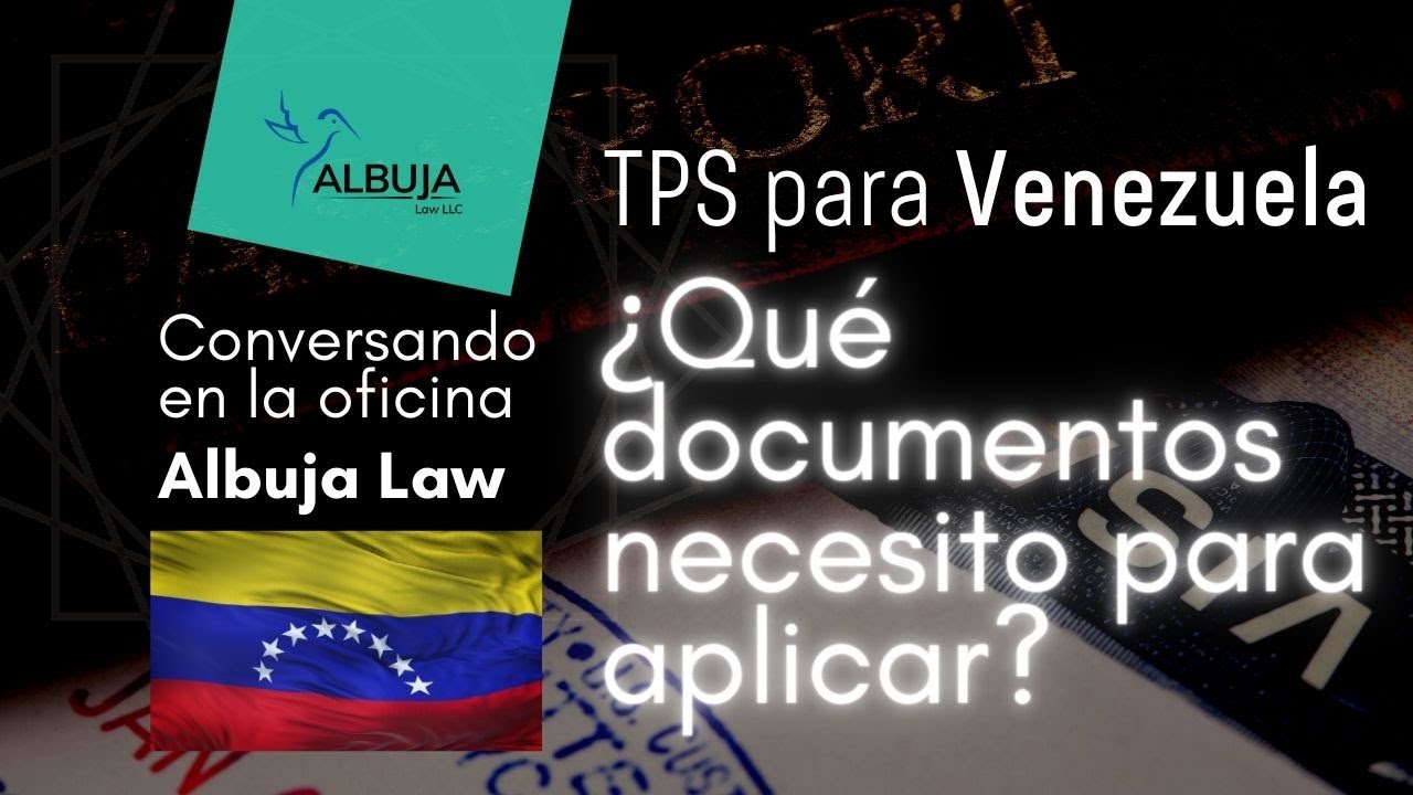 ¿Qué documentos necesito para aplicar al TPS? - Conversando en la ...