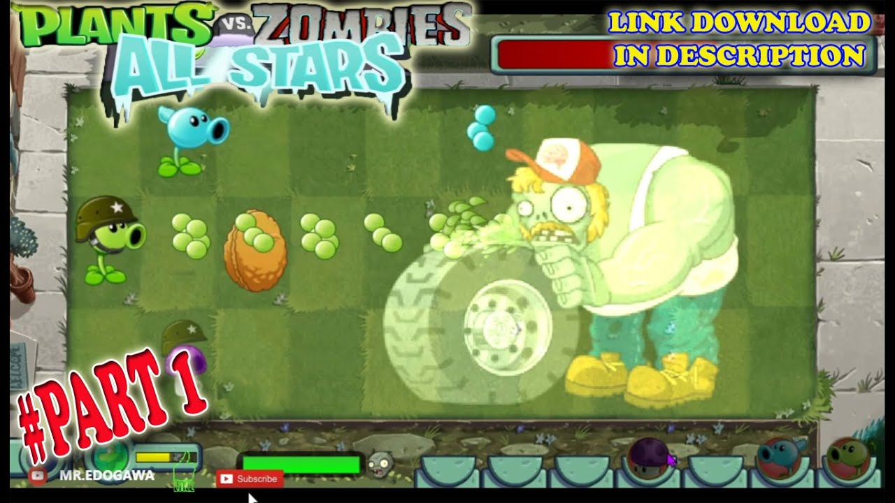 GAMEPLAY PVZ ALL STARS by SnapPea (PART 1) + LINK DOWNLOAD - PLANTS VS ...