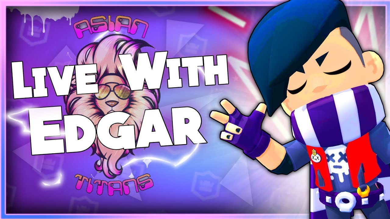 New EDGAR Brawler OP Gameplay | Edgar gameplay live 0 to 100 TROPHIES ...