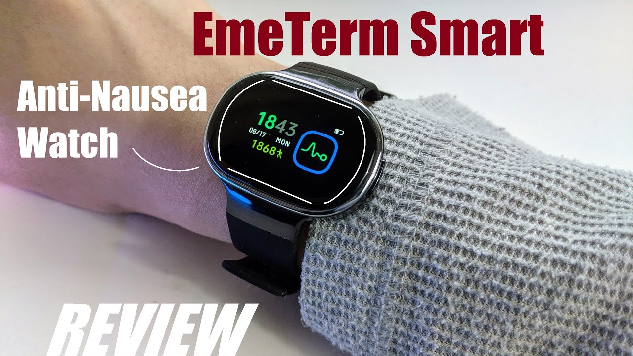 REVIEW: EmeTerm Smart Anti-Nausea TENS Unit Smartwatch - Relieve Nausea ...
