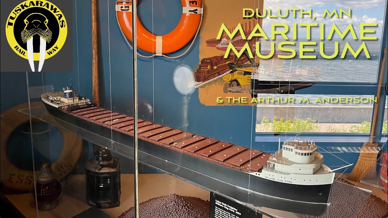 SS Arthur M. Anderson & The Duluth Maritime Museum - YouTube