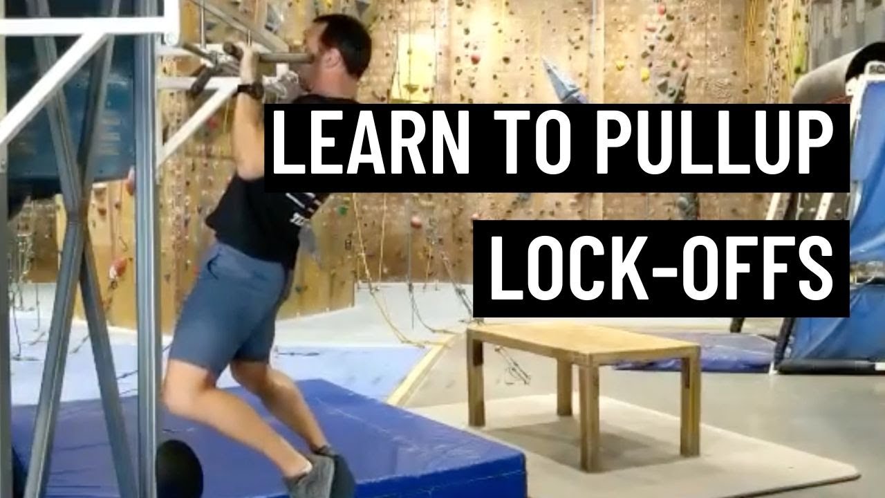 Progression to a Pull -up: Part 2 Lock offs - YouTube