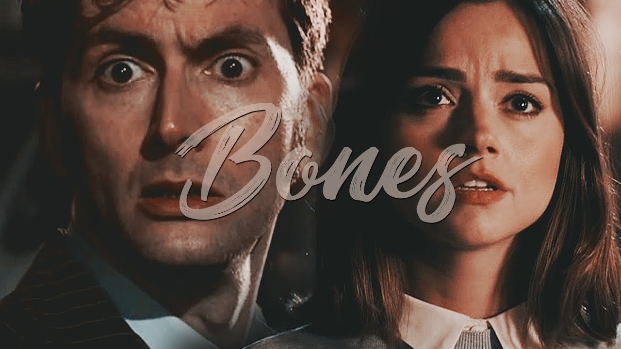 Bones [ Clara + Ten ] - YouTube