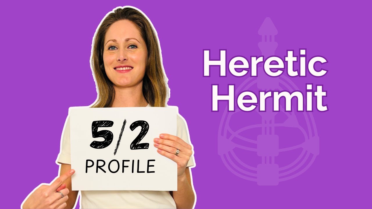 Human Design 5/2 Profile: The Heretic Hermit Explained - YouTube