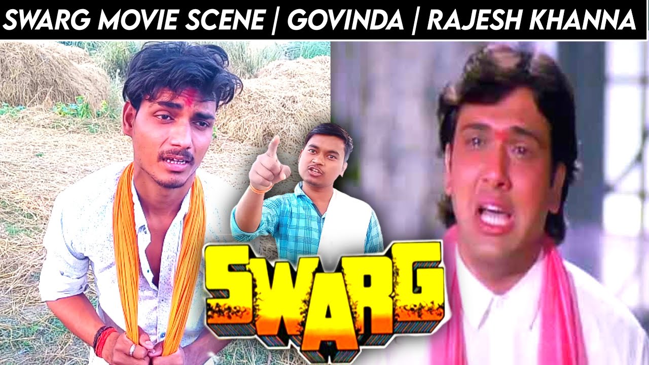 SWARG MOVIE SCENE (1990) | GOVINDA | RAJESH KHANNA | @nishadvlog ...
