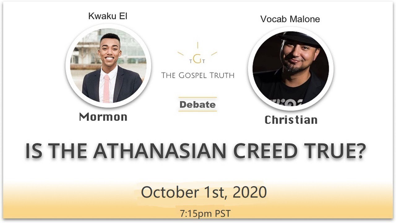 Kwaku El Vs Vocab Malone: Is the Athanasian Creed True? - YouTube