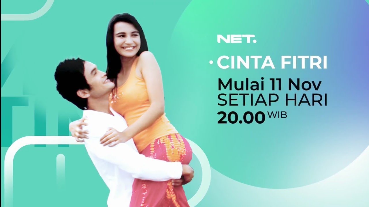 Iklan Promo NET. - NET. Drama, Cinta Fitri (15s) (2024, Mulai 11 ...