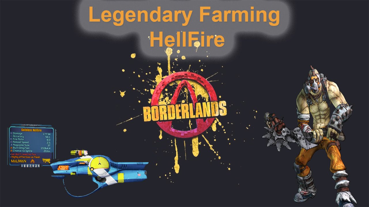 Borderlands 2 | New Legendary Drop Rates | Farming The Hellfire - YouTube