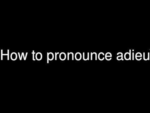 How to pronounce adieu - YouTube