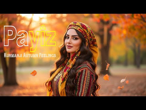payîz | Kurdish Deep House | kurmanji Autumn Feelings