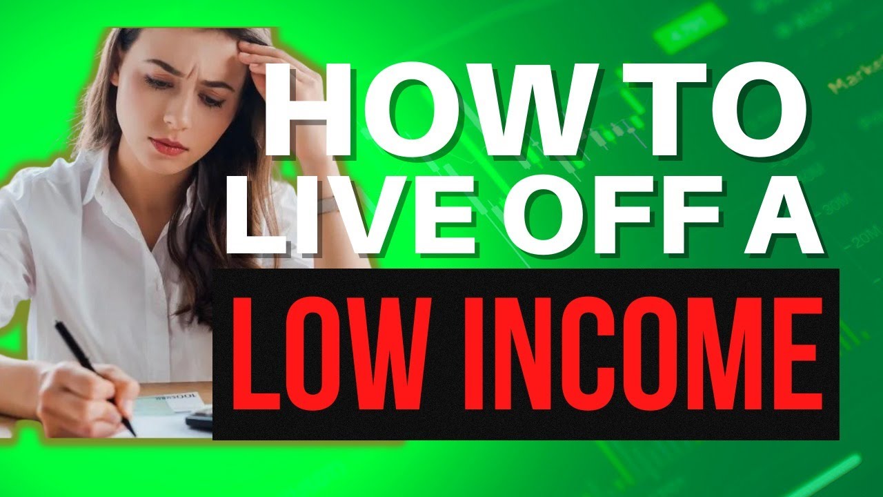 8 Tips to Living on a Crazy Low Income (MUST WATCH) - YouTube