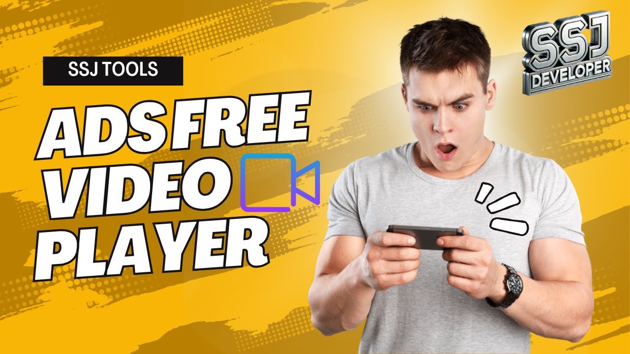 Ads Free Video Player by SSJ Tools | Seamless Video Streaming Without Interruptions in English ...