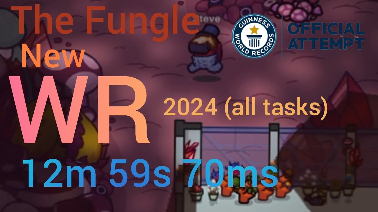 Among Us:The Fungle (ALL TASKS) New World Record 2024 12m 59s 70ms ...