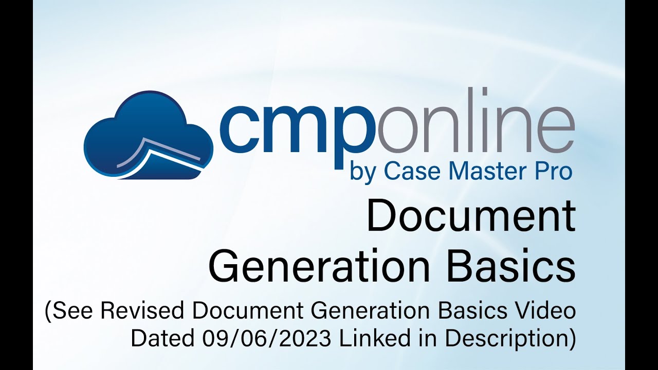 CMPOnline - Document Generation Basics ** UPDATED VIDEO IN DESCRIPTION ...