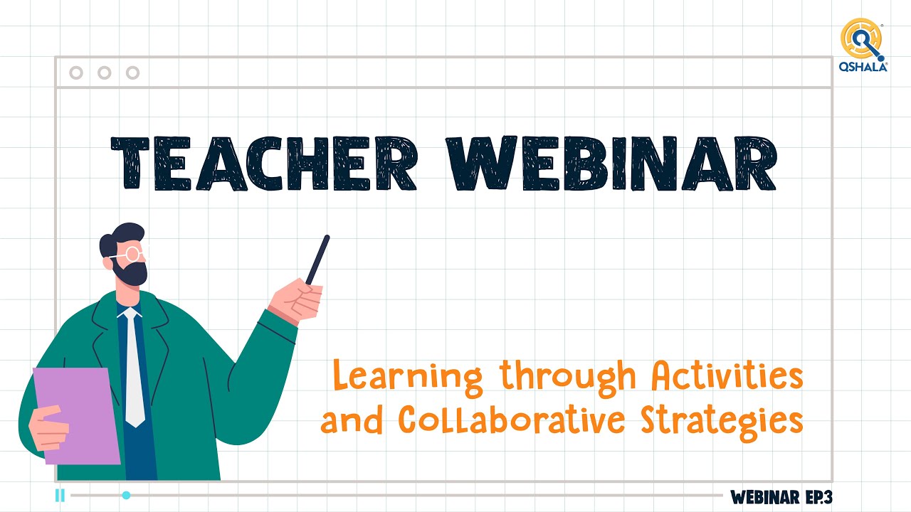 Teacher's Webinar EP.3: Learning through Activities and Collaborative ...