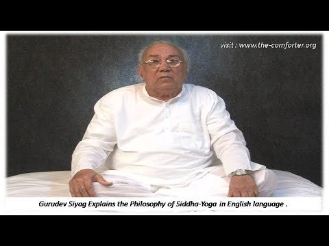 Gurudev Siyag's Yoga & Meditation ( Gurudev Siyag Explaining philosophy ...