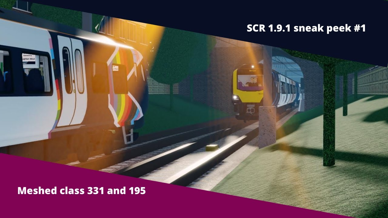 SCR sneak peek | meshed class 195 and 331 - YouTube