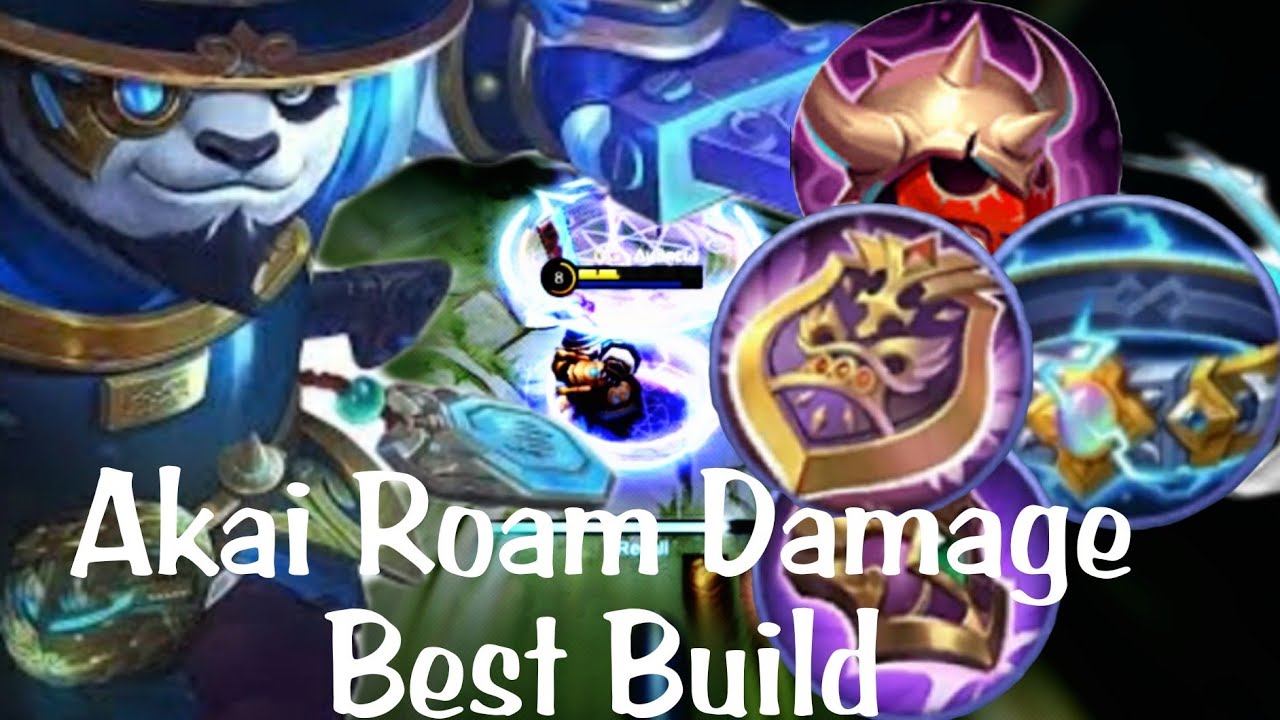 Akai Roam Damage | Akai Roam Best Build 2022 | Mobile Legends - YouTube
