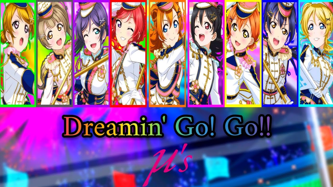 🌼Dreamin' Go! Go!!🌼//by μ’s//(Romaji/Arabic/English) - YouTube