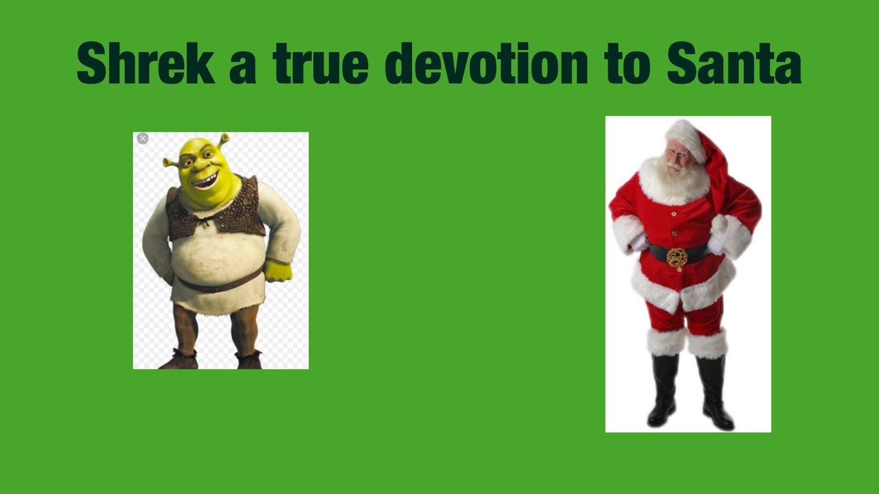 Shrek a true devotion to Santa - YouTube