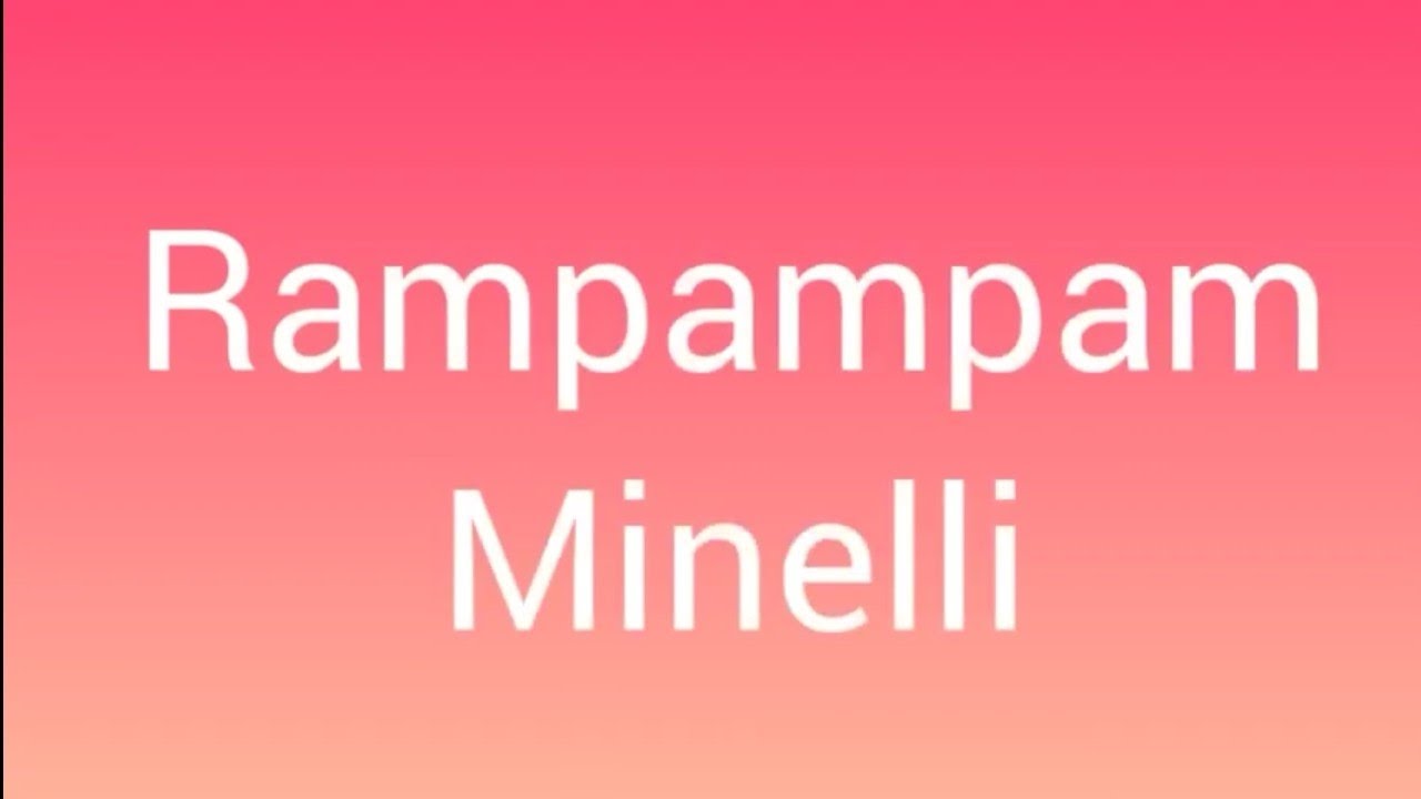 Rampampam - MINELLI LYRICS - YouTube