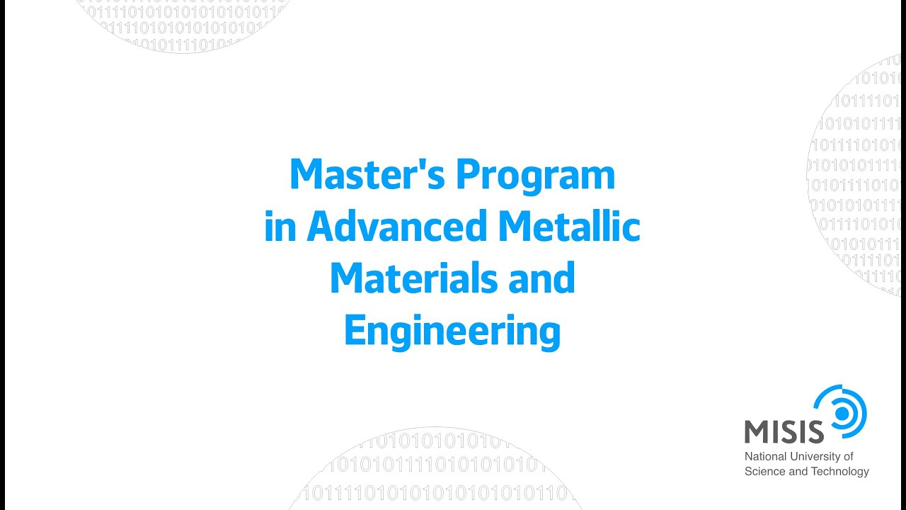 Master's Program in Advanced Metallic Materials and Engineering - YouTube