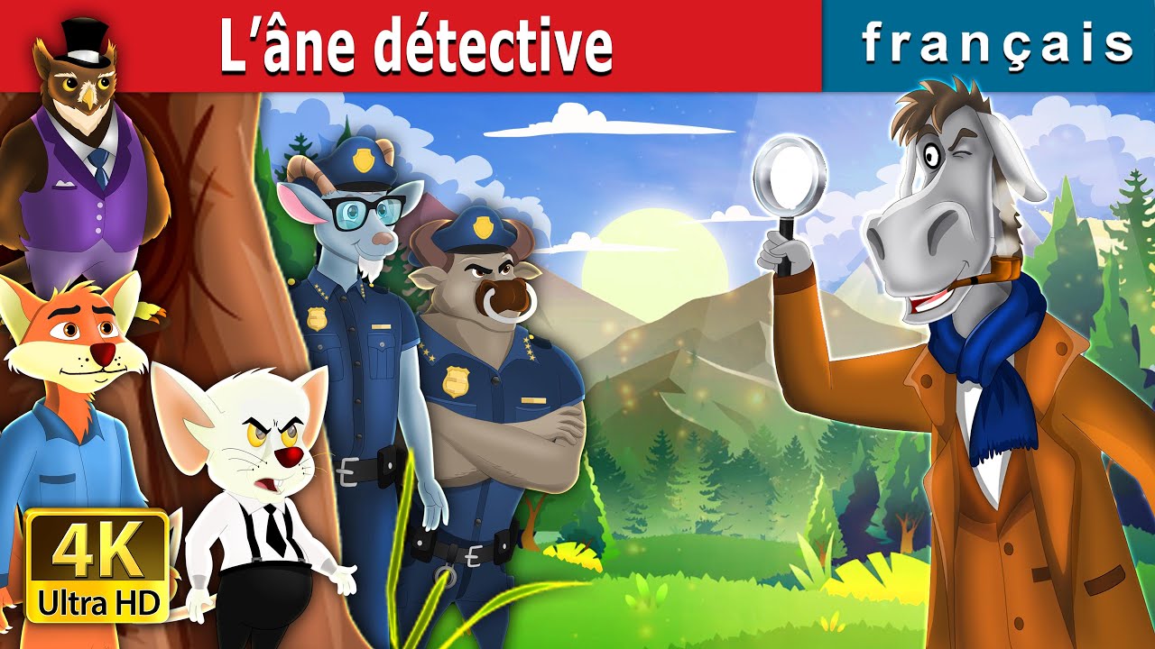 L'âne détective | Detective Donkey in French | @FrenchFairyTales - YouTube