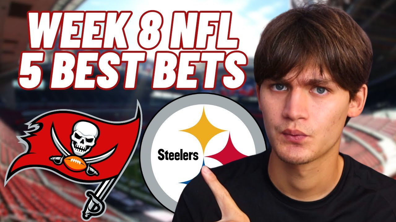 5 BEST BETS FOR WEEK 8 NFL! - YouTube