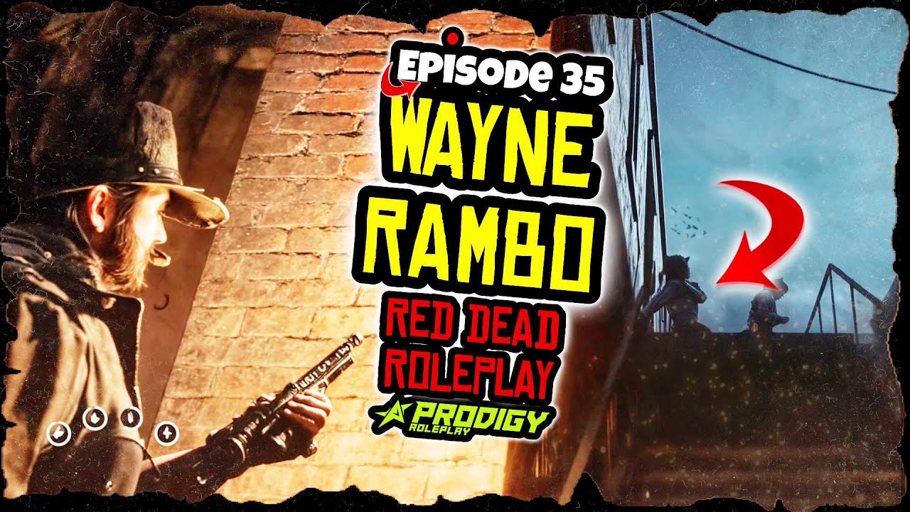 1900 Ep35, Battle for Vanhorn || Wayne Rambo || ProdigyRP || RedM ...