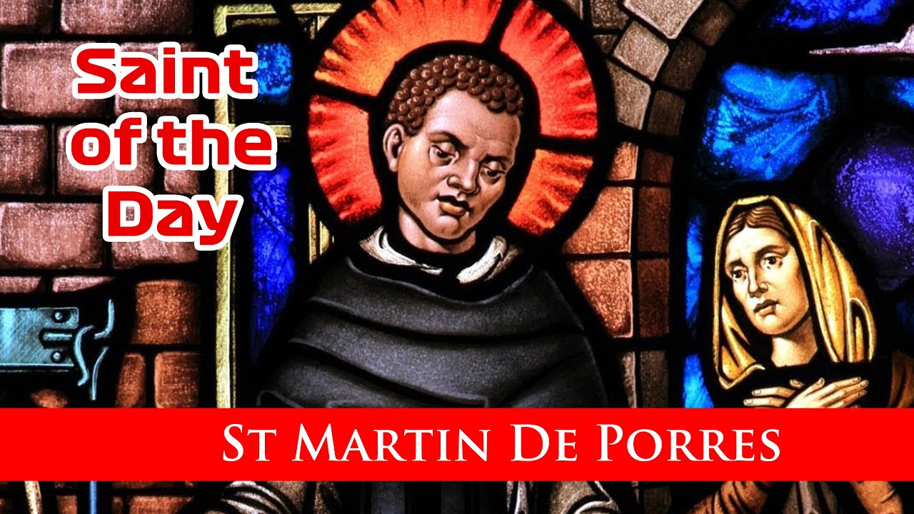 St Martin De Porres - Saint of the Day with Fr Lindsay - 3 November ...