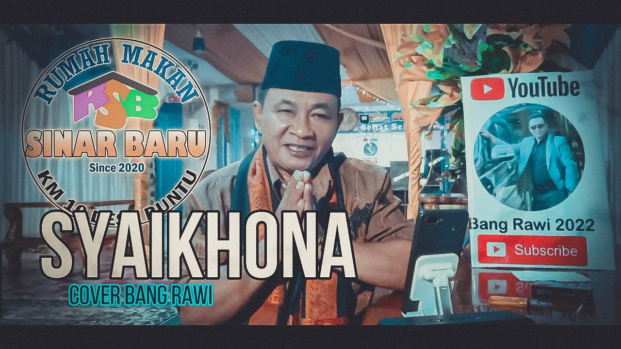 LAGU SHOLAWAT SYAIKHONA COVER BANG RAWI - YouTube