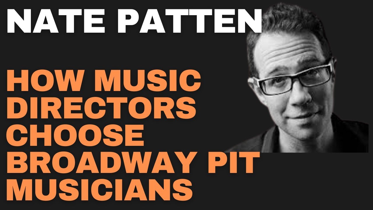 How Music Directors Choose Broadway Pit Musicians - The Secret to ...