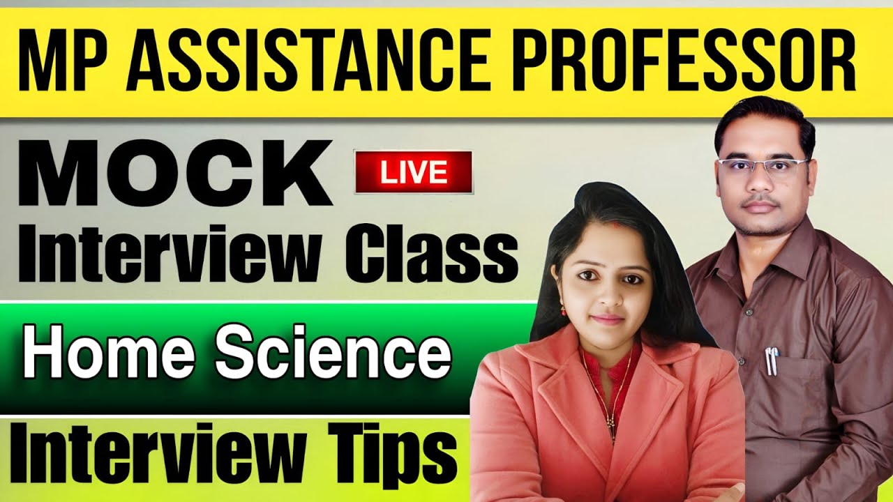 MP Assistant Professor Home Science Interview Tips // MPPSC Interview ...