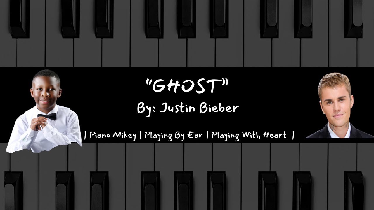 Ghost by Justin Bieber - YouTube