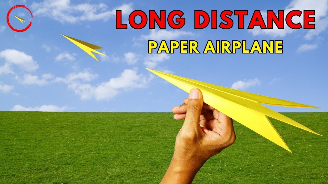 How to make Paper Airplane for Distance - Paper Plane Easy ...