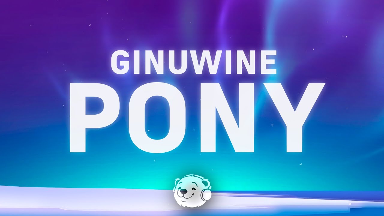 Ginuwine - Pony (Lyrics) - YouTube