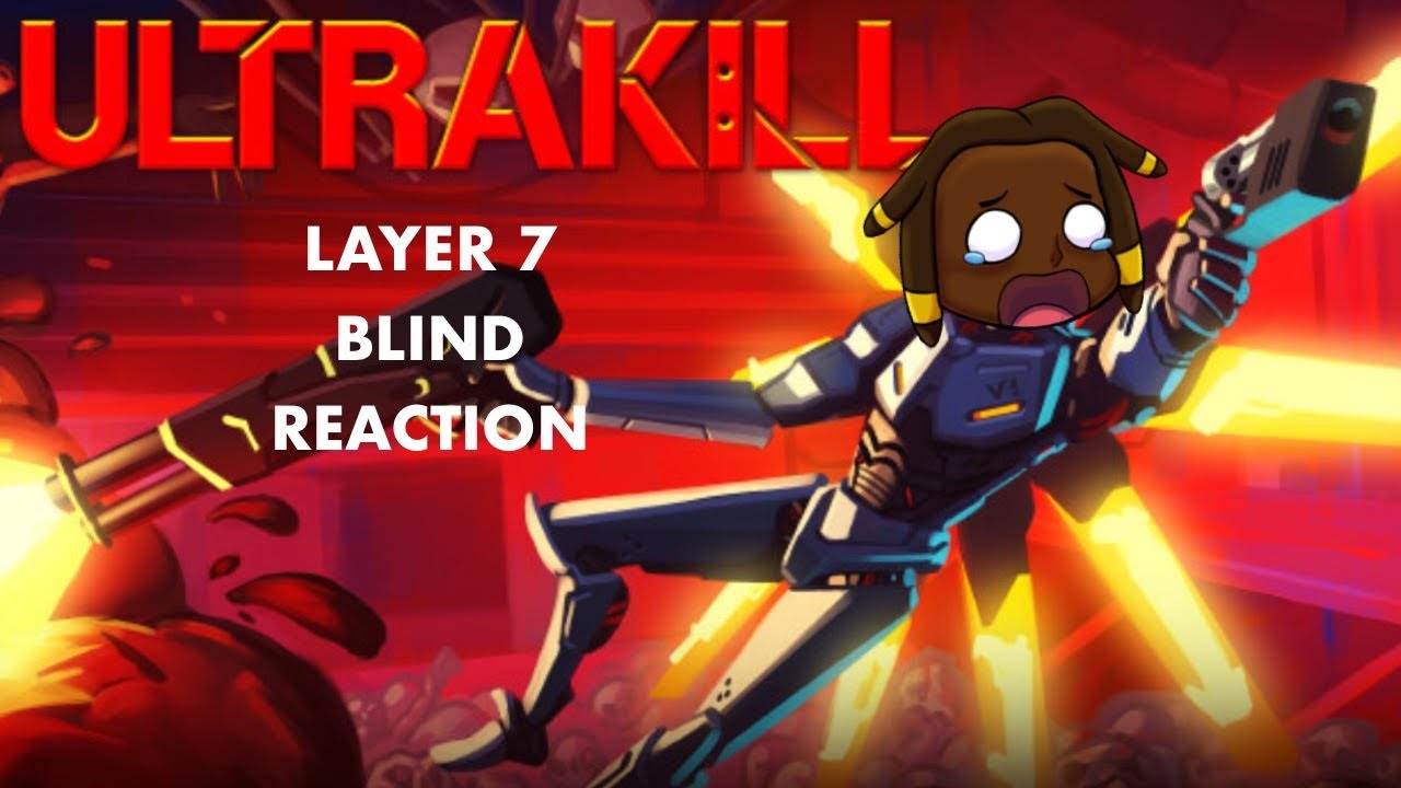 ULTRAKILL LAYER 7 - YouTube