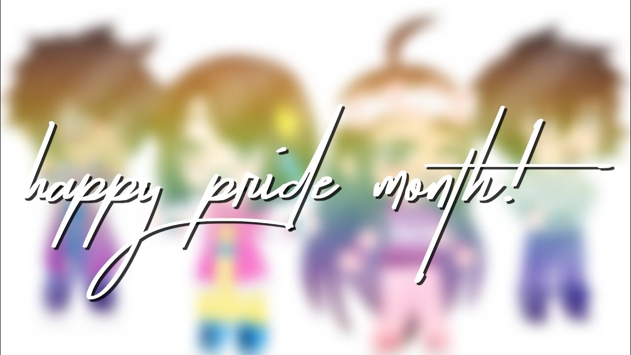 Happy Pride Month | Lazy Speedpaint (Only Lines and Eyes) | Gacha Life ...