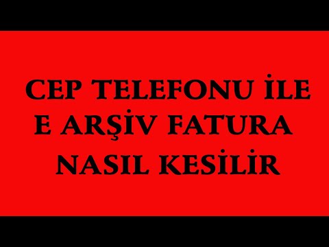 Cep telefonu ile e arsiv fatura nasıl kesilir (nakliye)