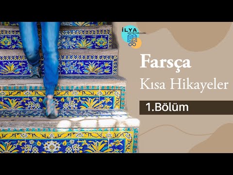 Farsça Kısa Hikayeler 1