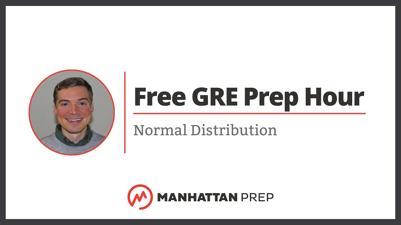 Free GRE Prep Hour: Normal Distribution - YouTube