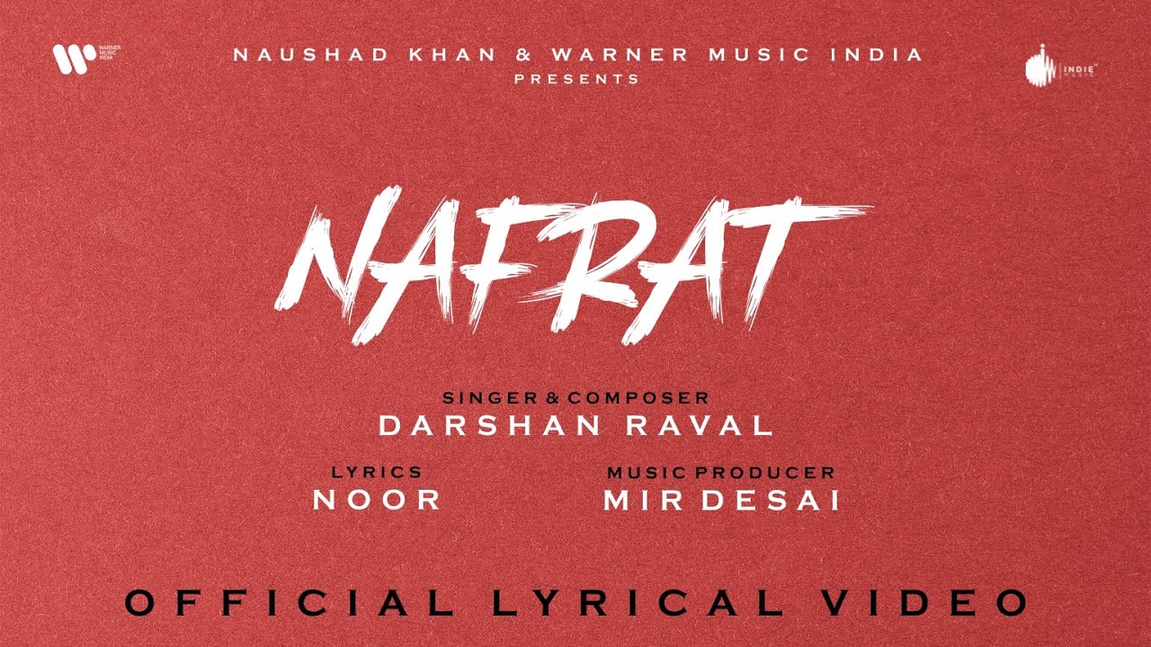 Nafrat Lyrics Translation | Darshan Raval - Lyrictranslated