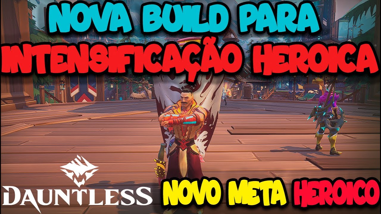 BUILD PARA INTENSIFICAÇÃO HEROICA - NEW META - NOVO META PARA BUILD ...